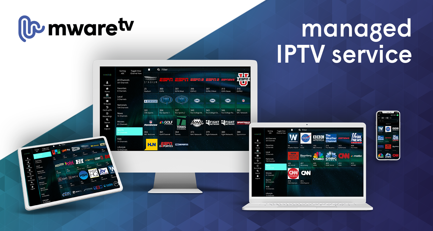 Mwaretv To Offer A Fully Managed IPTV Service In The US - Digital ...