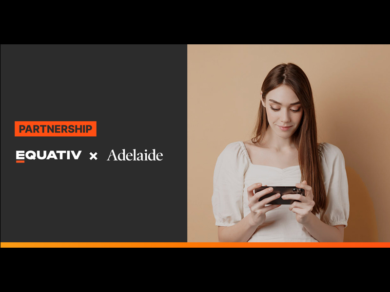 Equativ And Adelaide Partner To Revolutionize Digital Advertising Measurement - Digital Studio India