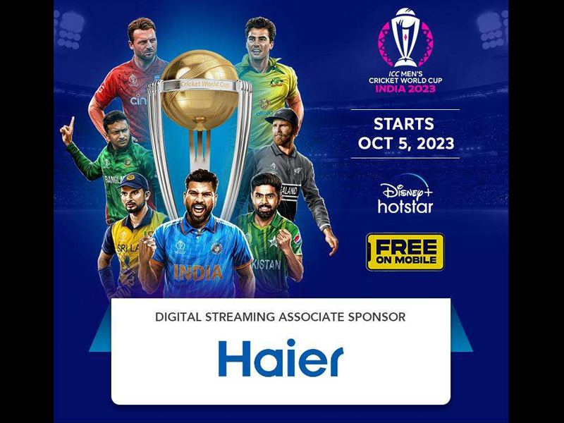 Haier India Partners with Disney+ Hotstar for ICC Men's Cricket World ...