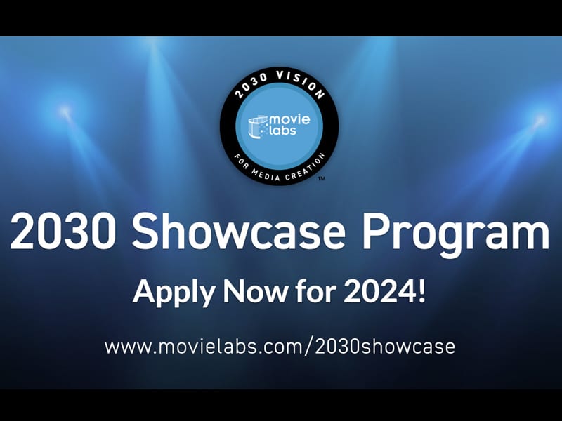 MovieLabs Opens Submissions for 2030 Showcase Program to Highlight ...
